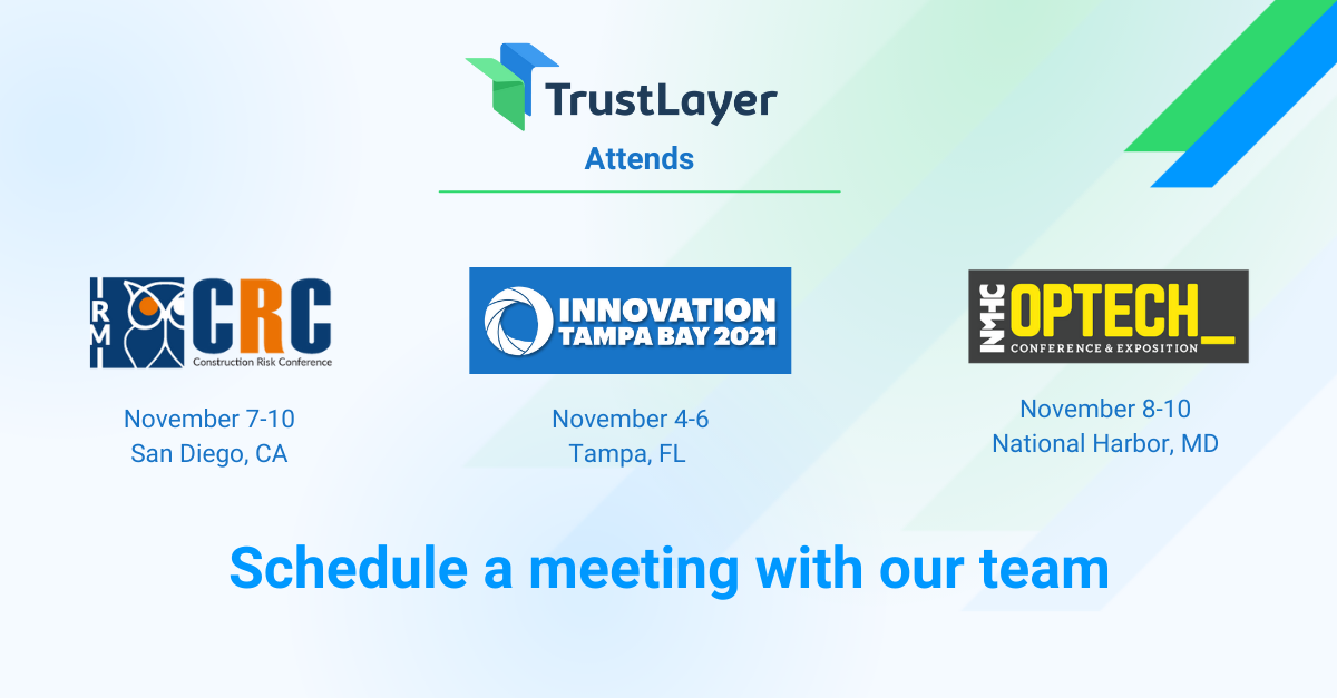 Meet the TrustLayer Team | IRMI CRC 2021 | IAOA Innovation | OpTech 2021